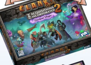 CLANK! Legacy 2: Acquisitions Incorporated — Darkest Magic by Dire Wolf ...
