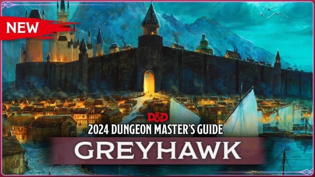 Greyhawk Returns in 2024 Dungeon Master’s Guide for D&D's 50th ...